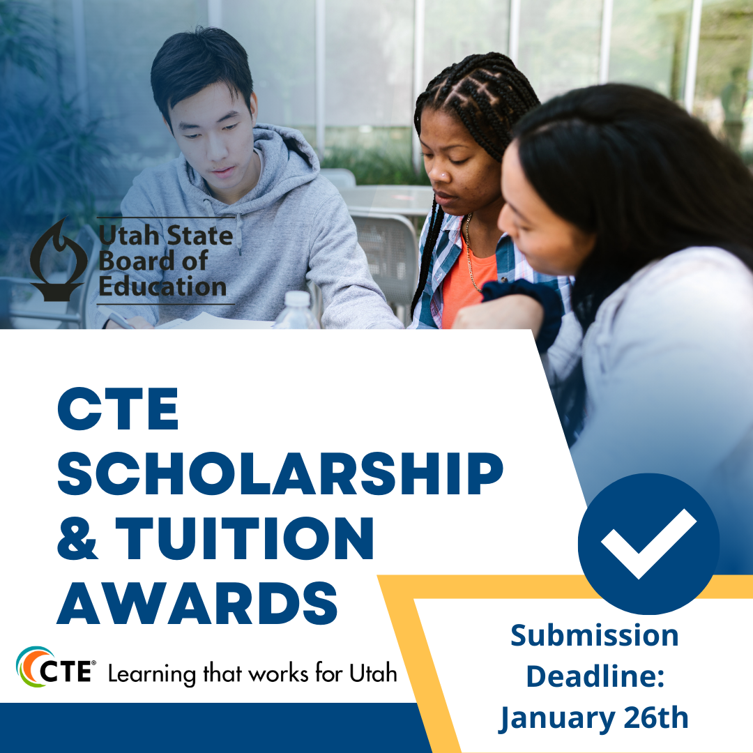 Utah CTE Scholarship and Tuition Award Deadline: Jan. 26 | Mountainland CTE